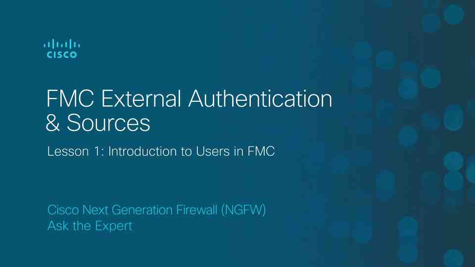 Lesson 1: Introduction to Users in FMC