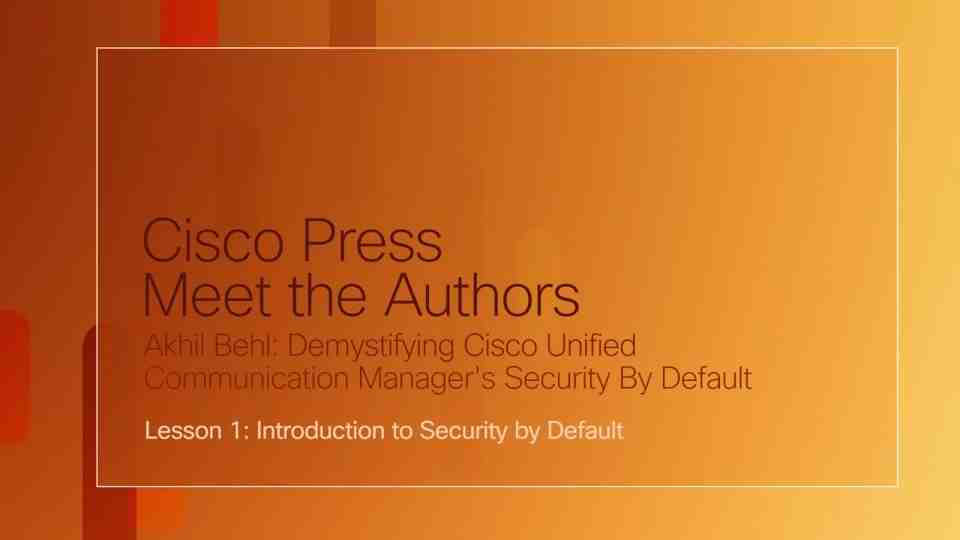 Lesson 1: Introduction to Security by Default